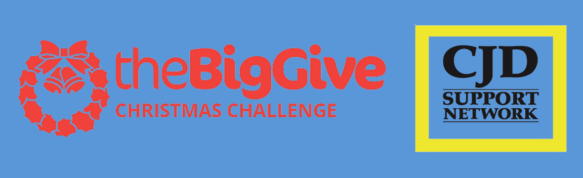 CJD Support Network UK – Big Give